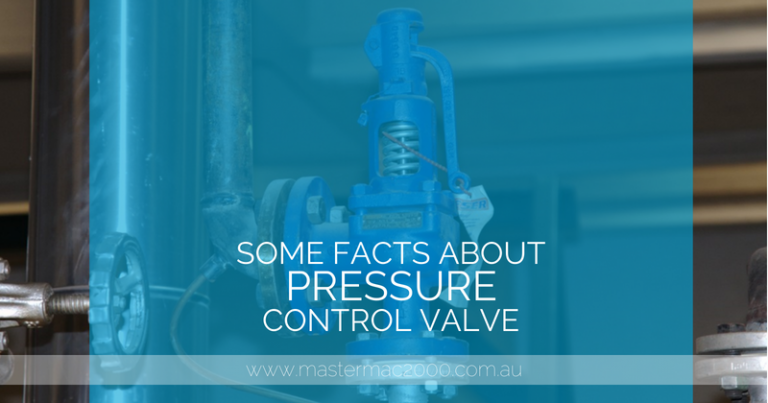 Some Facts About the Pressure Control Valve