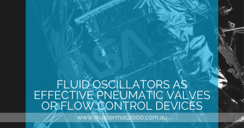 Fluid Oscillators as Effective Pneumatic Valves or Flow Control Devices