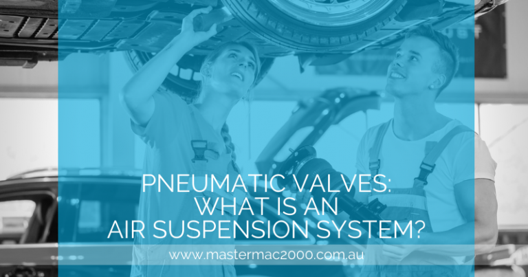 Pneumatic Valves and Air Suspension Systems | MasterMac 2000