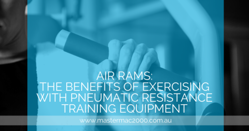 Air-Rams-The-Benefits-of-Exercising-with-Pneumatic-Resistance-Training ...